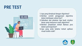 BAB 1_PENGANTAR DASAR ALGORITMA DAN PEMROGRAMAN (1) (1).pptx