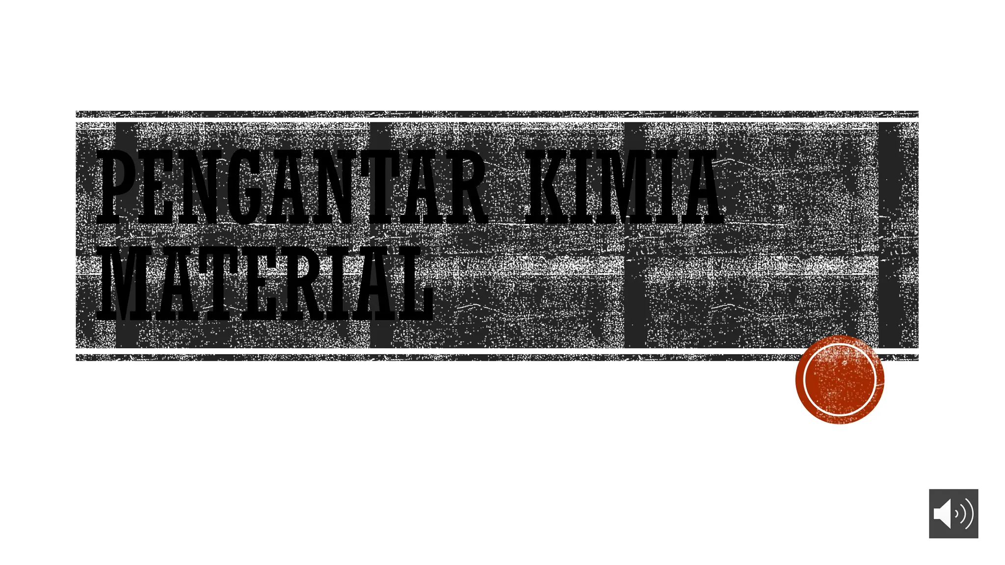 Bab 1 Pengantar perkuliahan Kimia Material.pptx