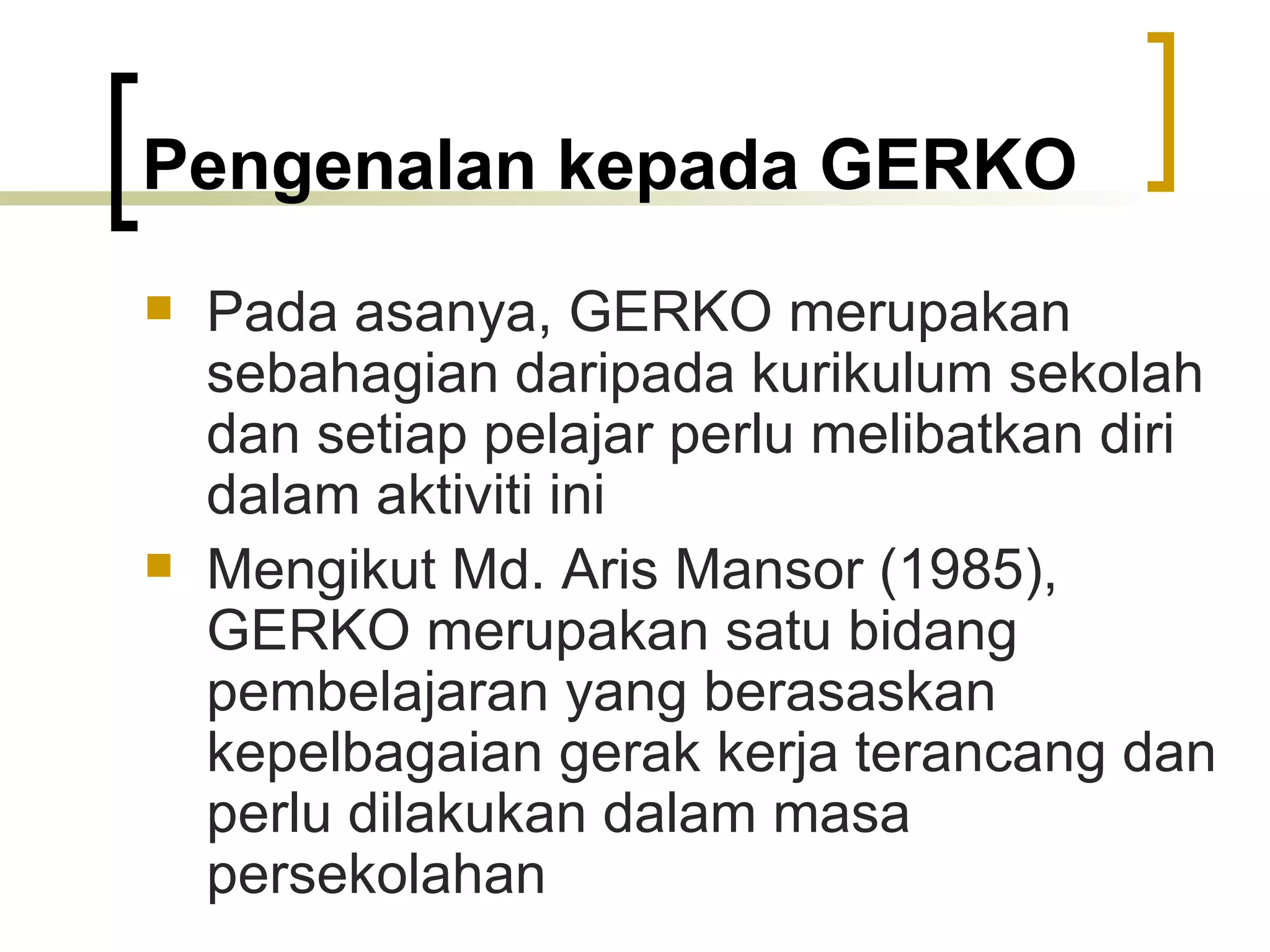 Bab 1 Pengenalan Kepada Gerko | PPT