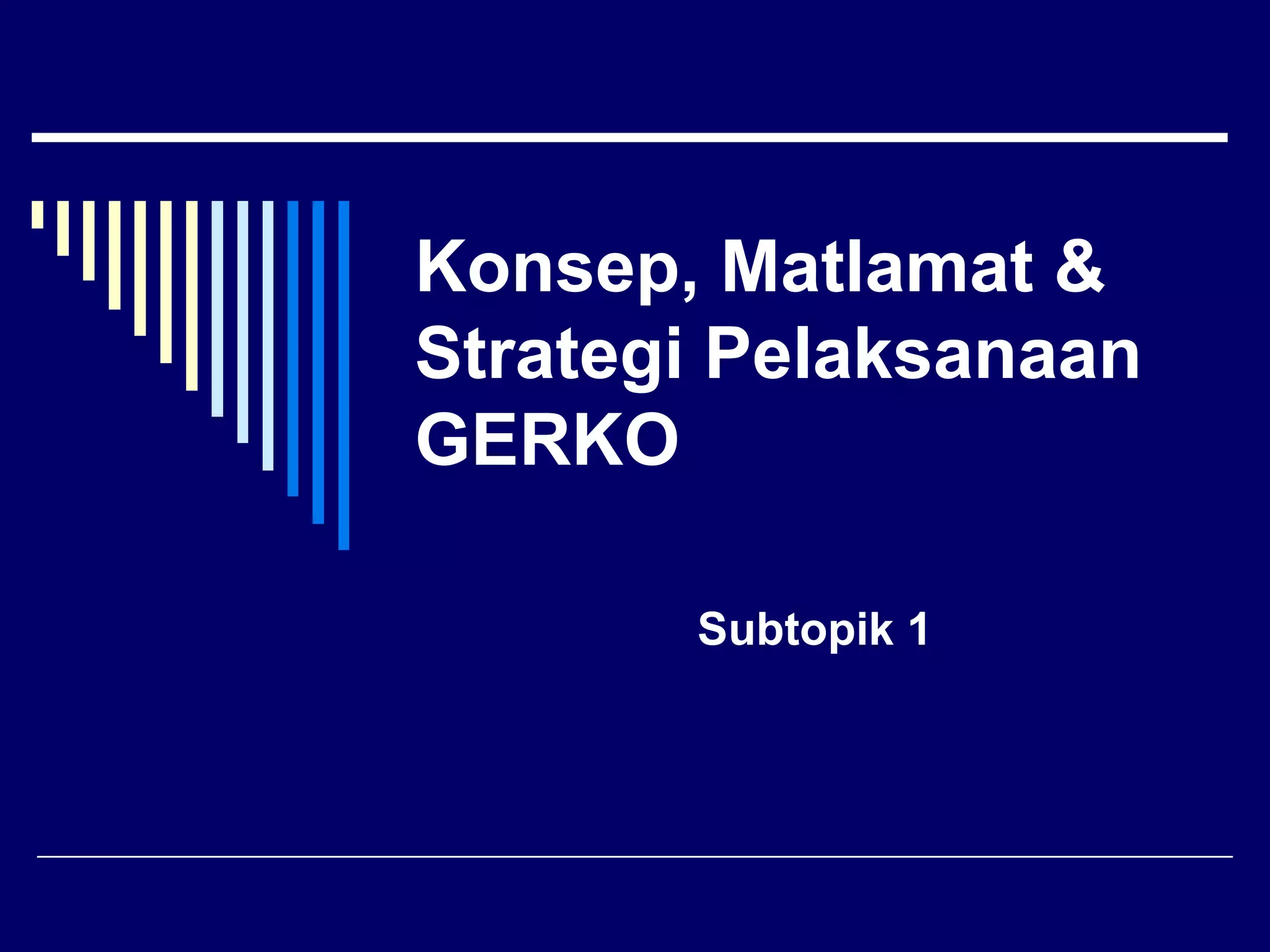 Bab 1 Pengenalan Kepada Gerko | PPT
