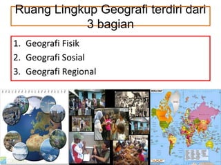 BAB_1_PENGETAHUAN_DASAR_GEOGRAFI.pptx