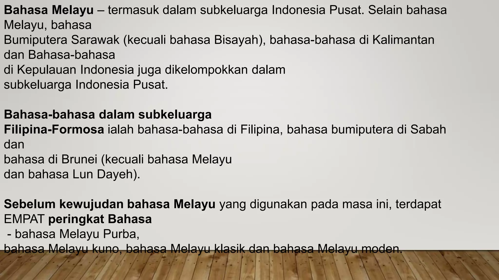 BAB 1 Sejarah dan Perkembangan Bahasa Melayu.pptx