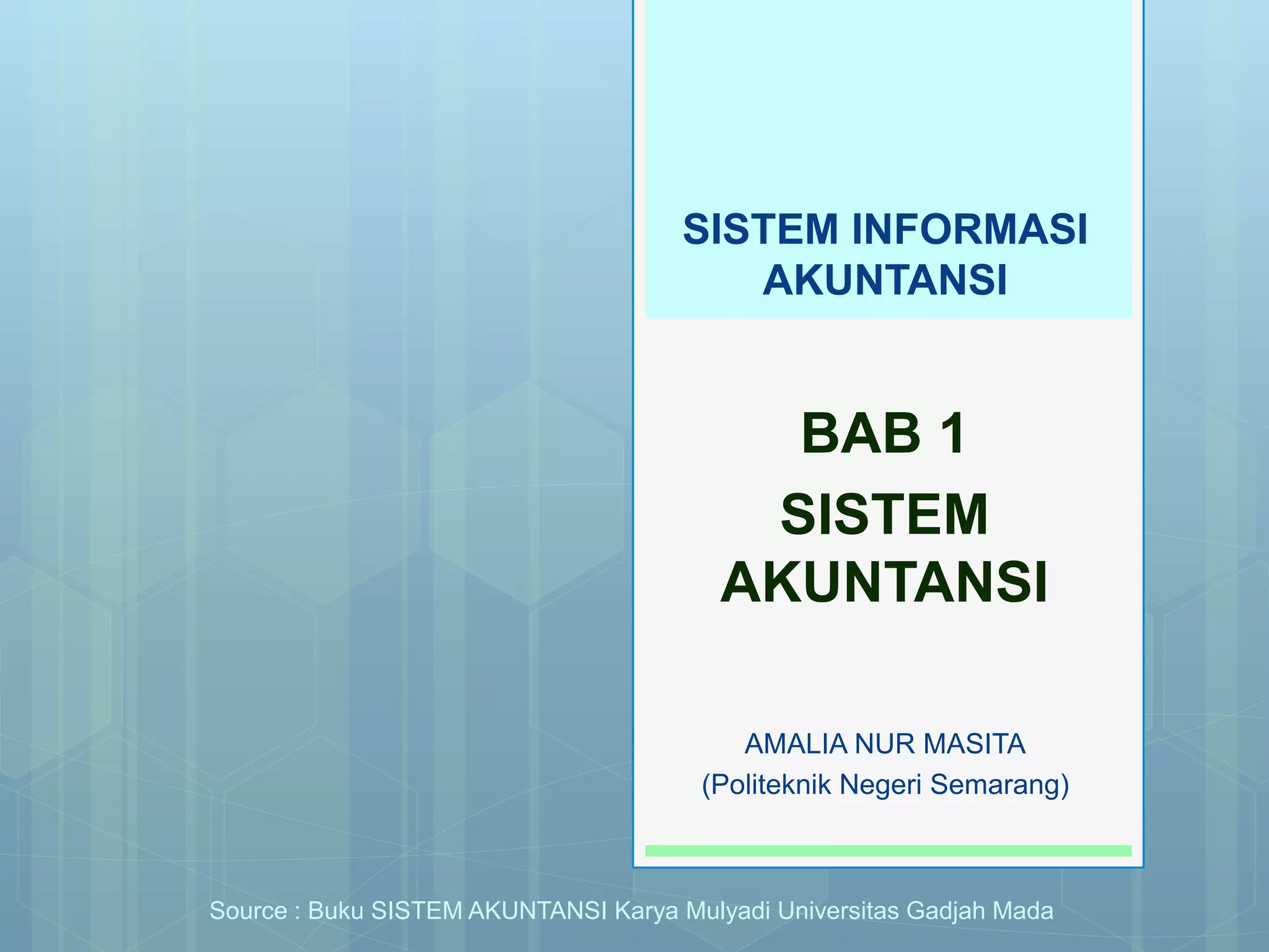 Bab 1 Sistem Akuntansi | PPTX