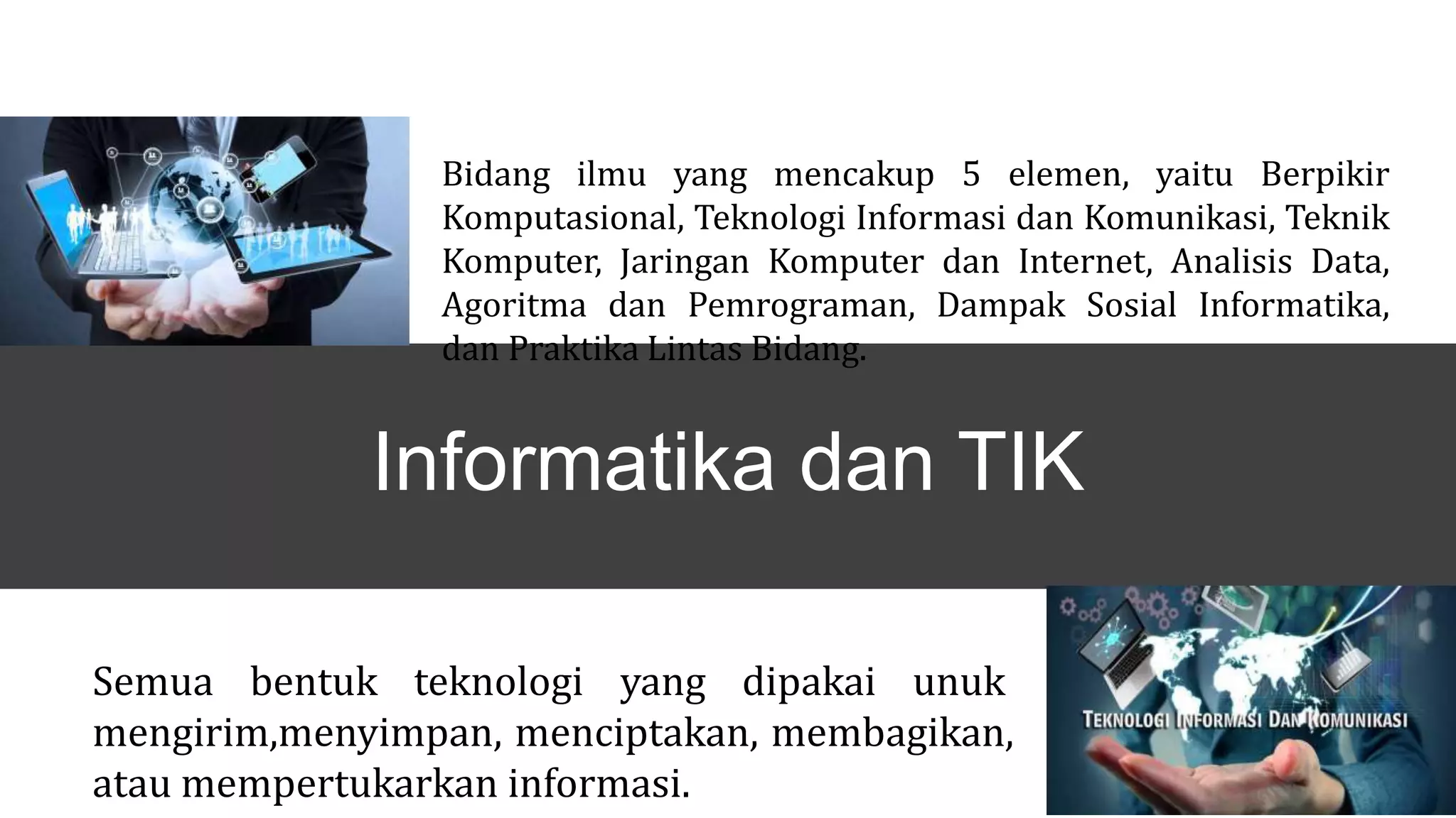 Bab 1 TIK - Informatika dan Keterampilan Generik.pptx