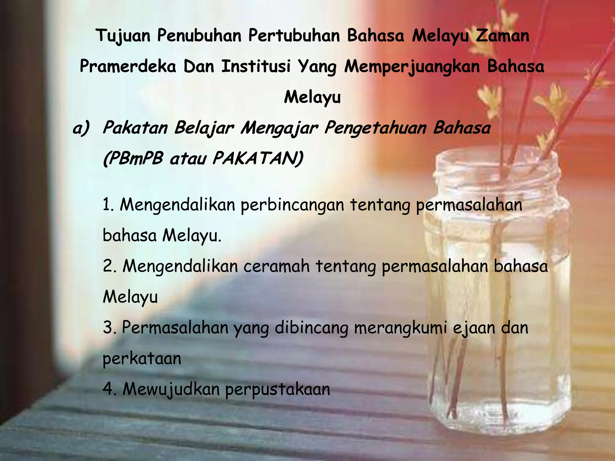 BAB 2 - BAHASA MELAYU MODEN & UNSUR ASING | PPTX