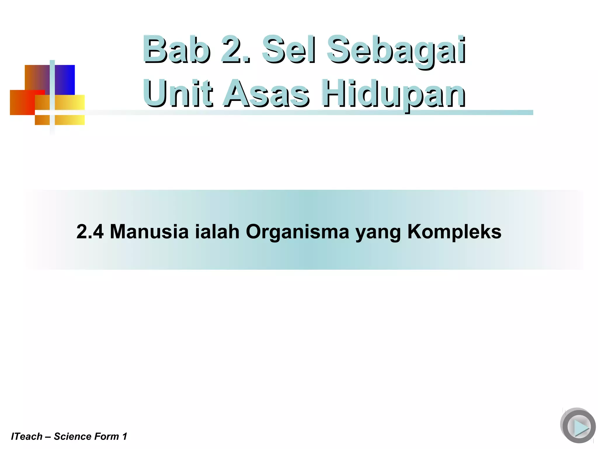 Bab 2 Sel Sebagai Unit Asas Hidupan | PPT