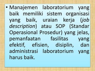 BAB 2. PENGELOLAAN DAN MANAJEMEN LAB..pptx