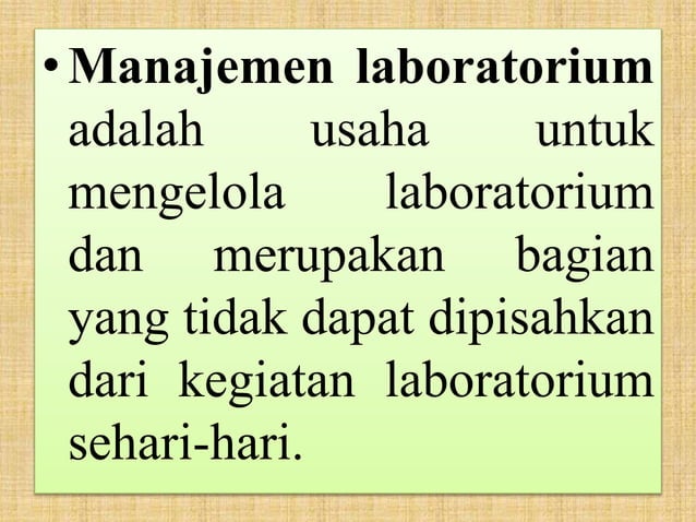 BAB 2. PENGELOLAAN DAN MANAJEMEN LAB..pptx