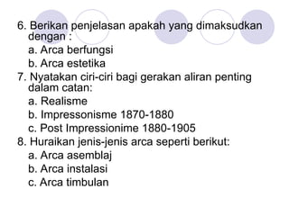 NOTA RINGKAS TOPIK 2 ARCA TINGKATAN 6 STPM | PPT