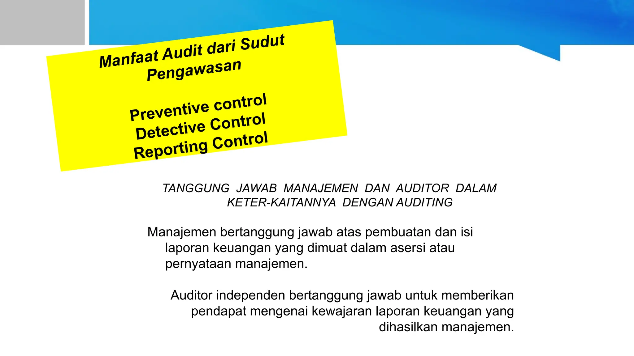 BAB 2 - AUDIT LAPORAN KEUANGAN, LAPORAN AUDIT DAN TANGGUNG JAWAB ...