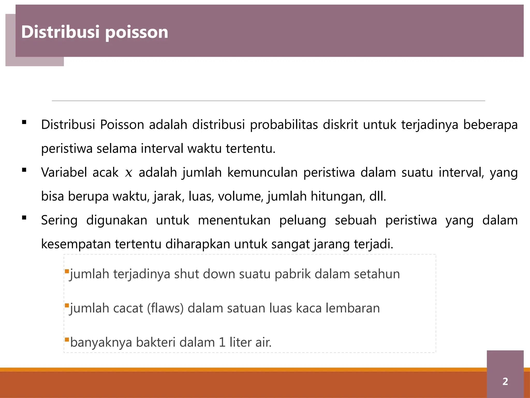 Bab 2 - Distribusi Poisson [Repaired].pptx