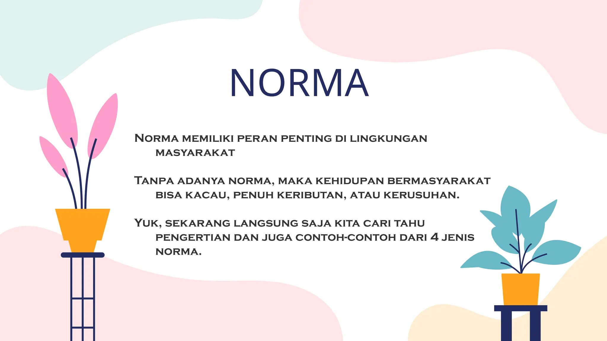 MATERI BAHAN AJAR PENDIDIKAN PANCASILA DENGAN TEMA NORMA ATAU ATURAN ...