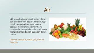 Bab 2 nutrisi (Kelas Makanan) | PPTX