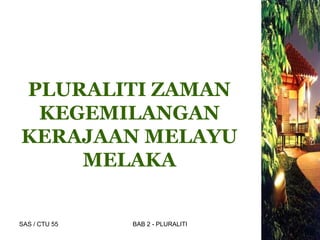 Bab2 Sejarah Pluraliti Alam Melayu | PPT