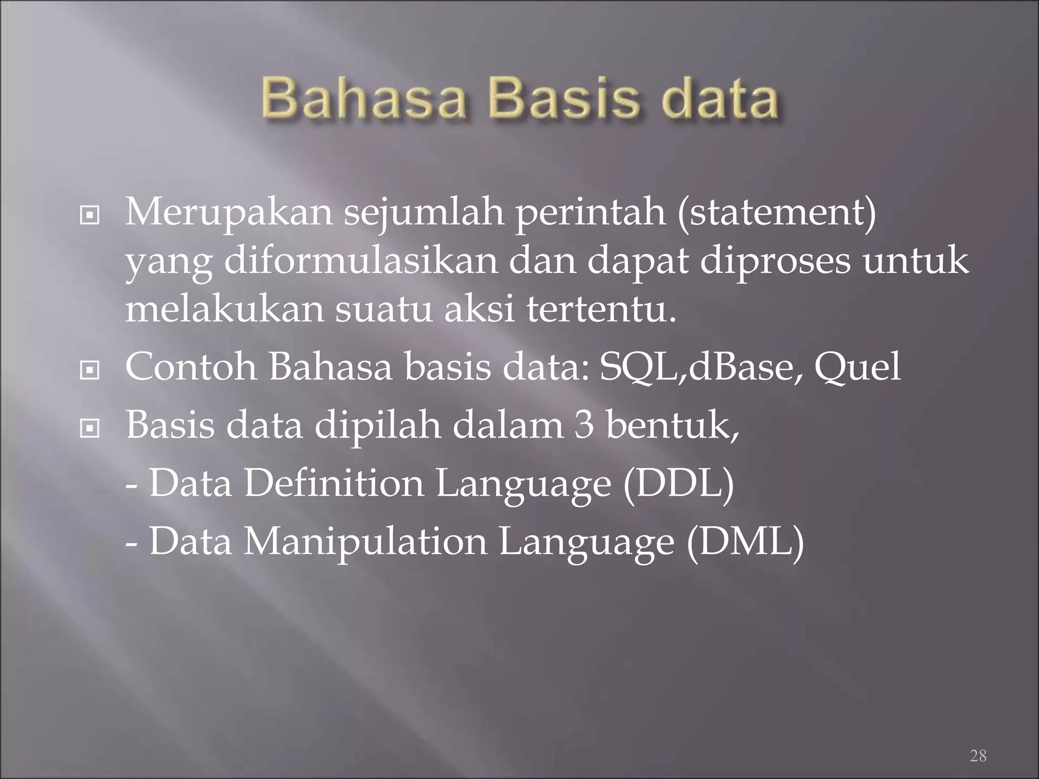 Bab 2 - SISTEM BASIS DATA.ppt