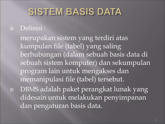 Bab 2 - SISTEM BASIS DATA.ppt