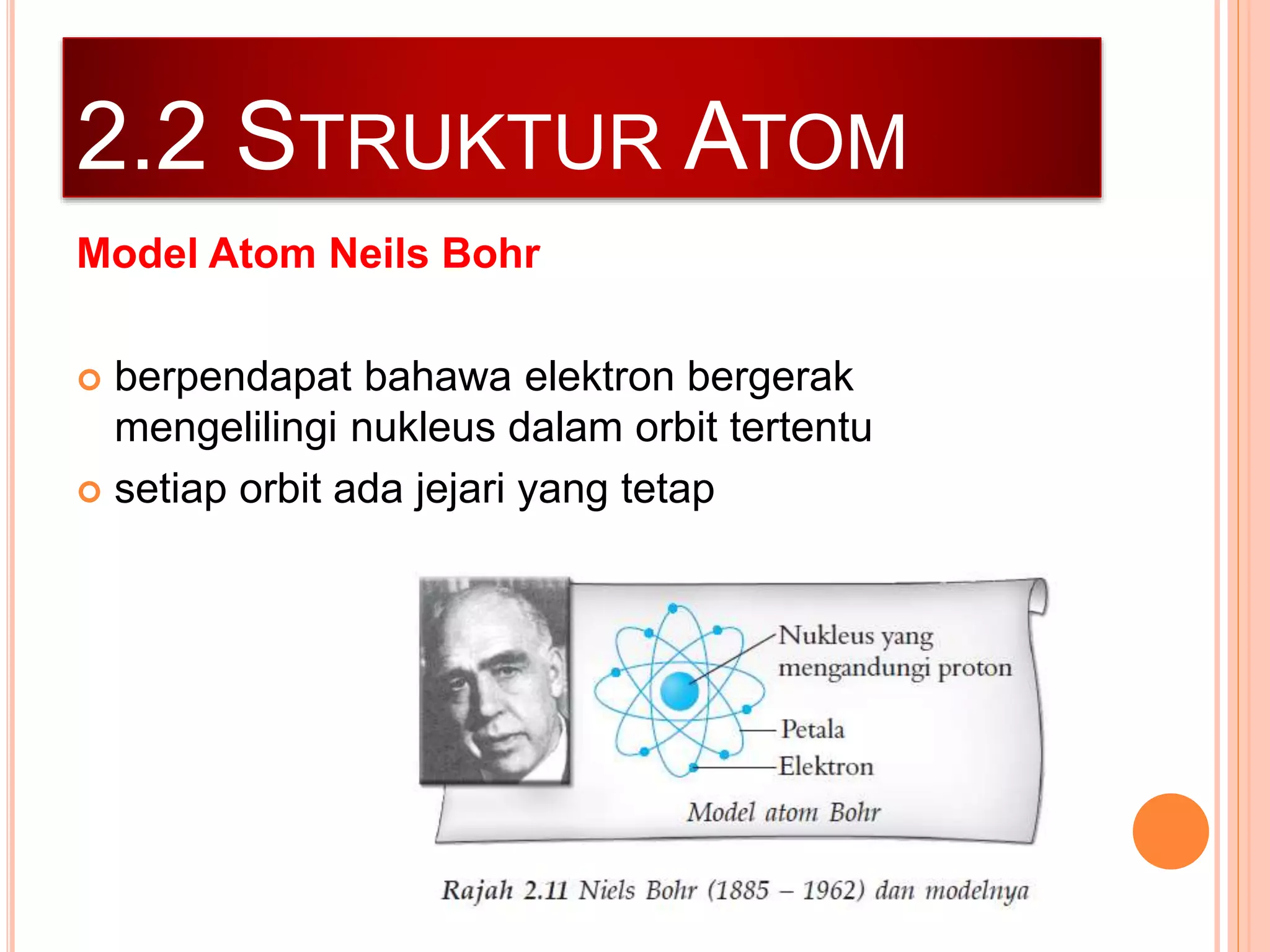 Bab 2 struktur atom | PPTX