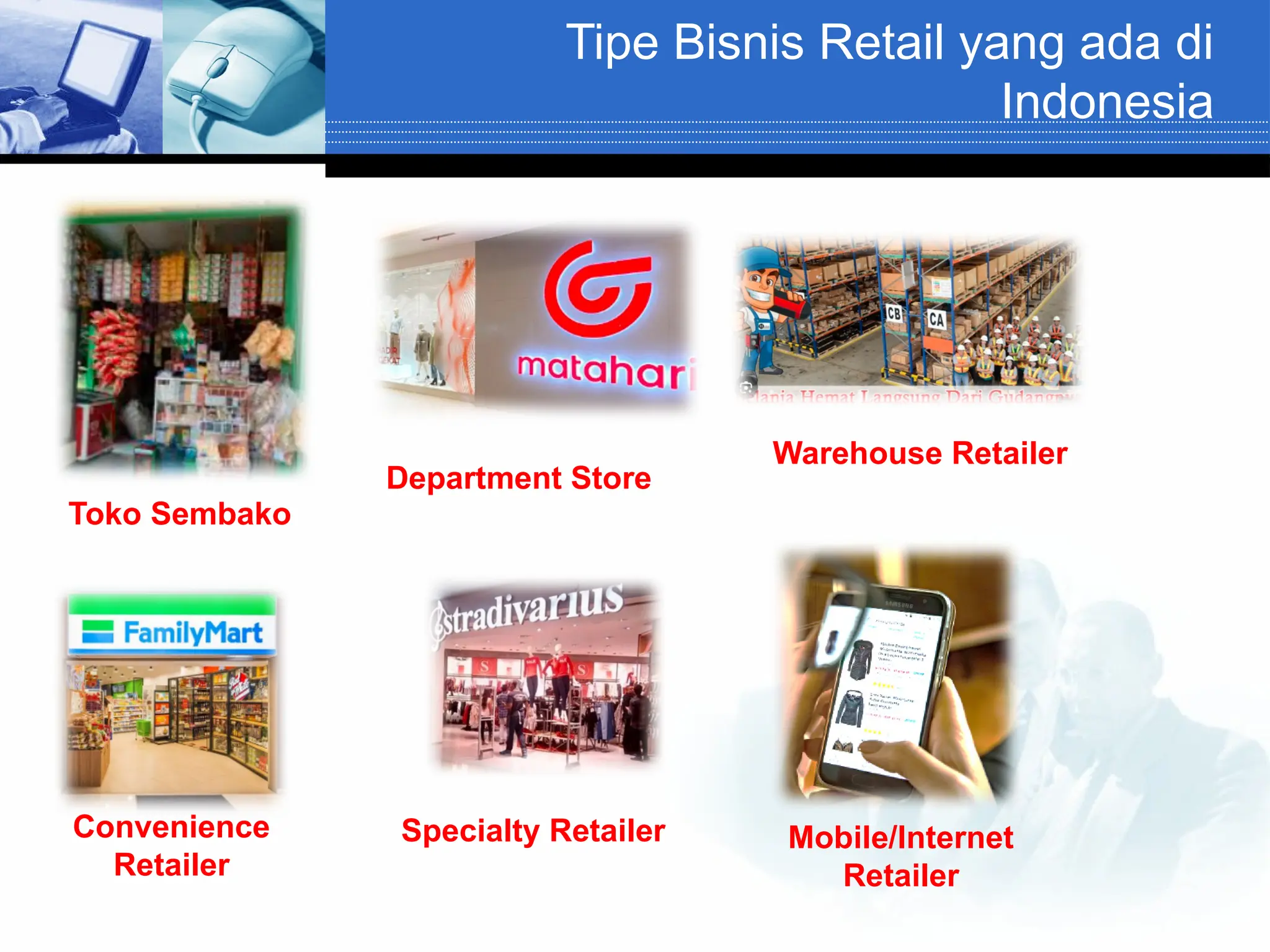 Bab 2 - Tipe - Jenis - Klasifikasi Bisnis Retail.pptx