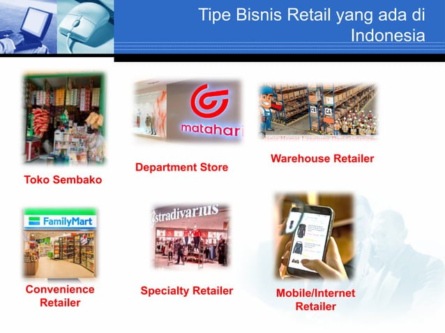 Bab 2 - Tipe - Jenis - Klasifikasi Bisnis Retail.pptx