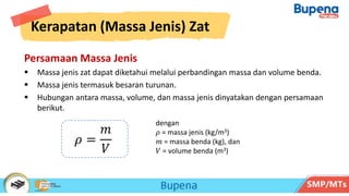 BAB 2 IPA SMP Kelas 7 - Zat dan perubahannya.pptx