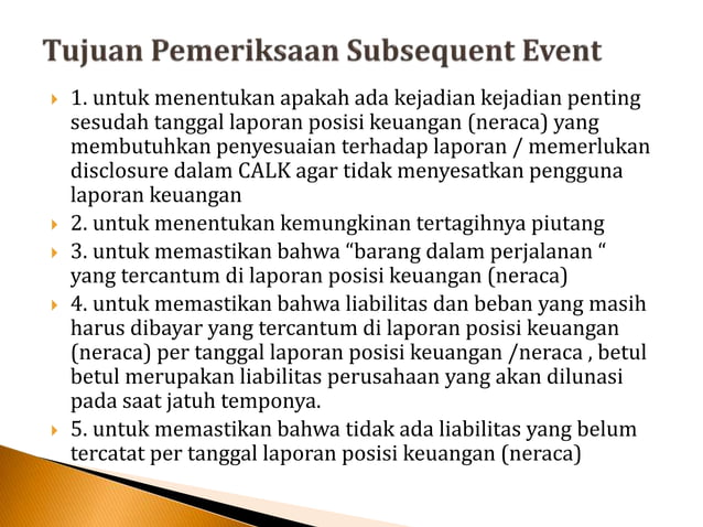 Bab 20 pemeriksaan Subsequent Event dan pentelesaian pemeriksaan | PPTX