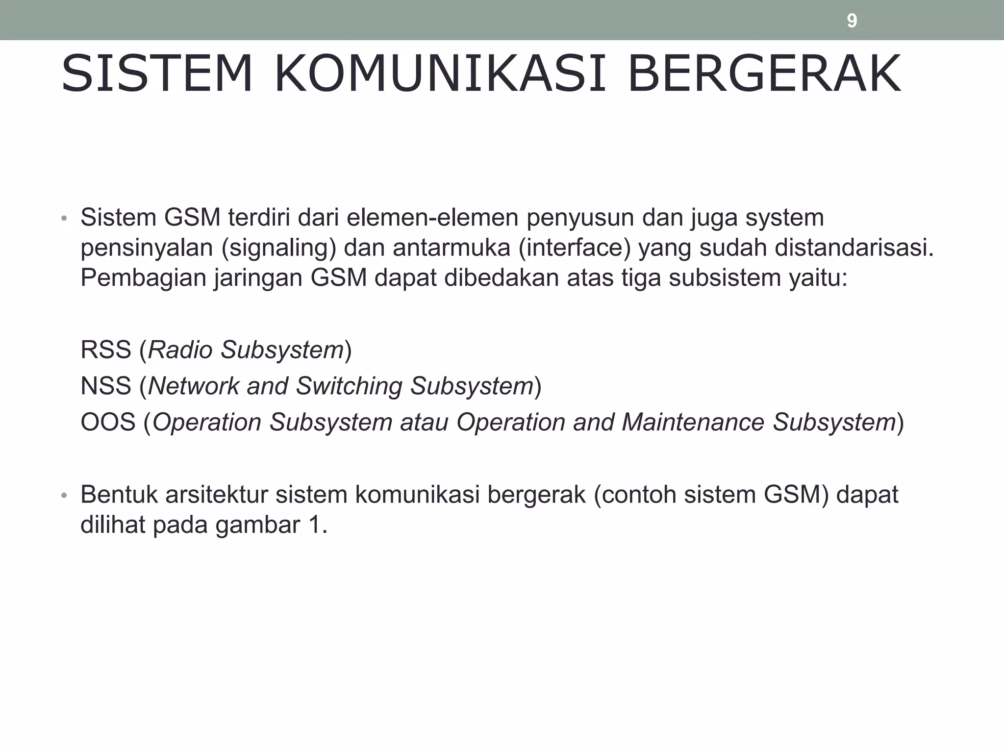 Bab 2 arsitektur sistem komunikasi bergerak | PPTX