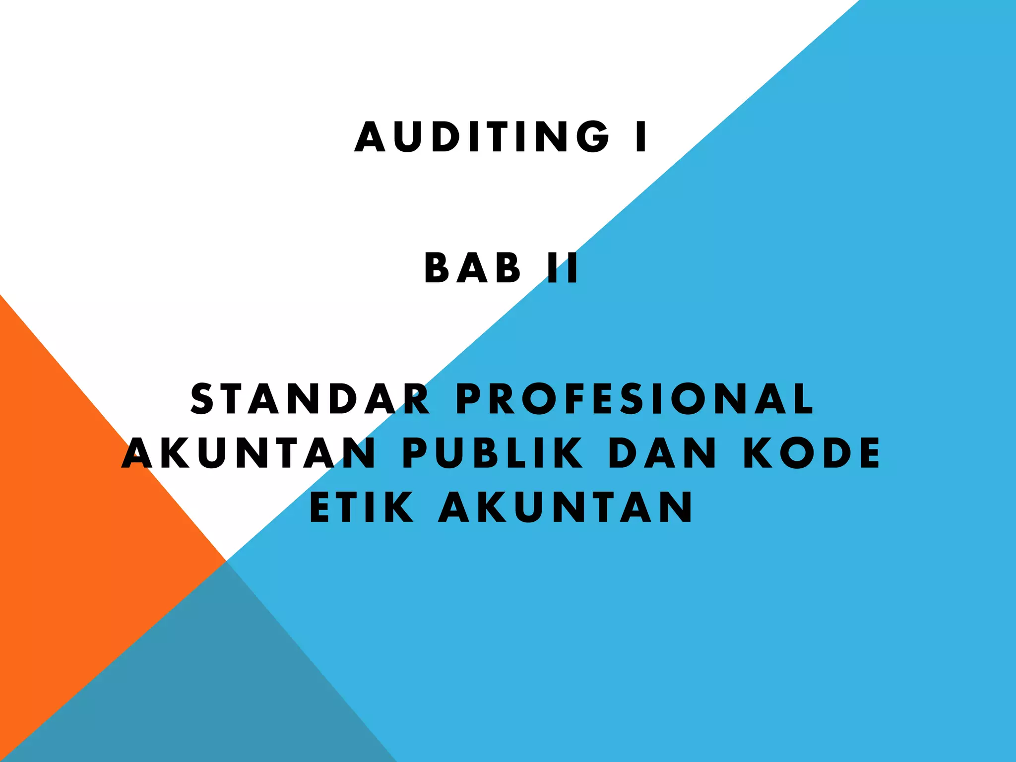 Bab 2 auditing | PPTX