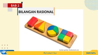 BAB 2 BILANGAN RASIONAL_kelas delapan.pptx