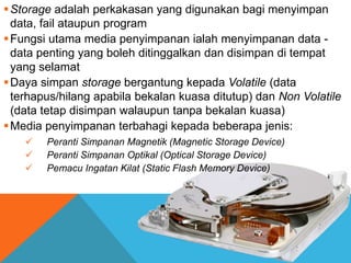 SSK1043 Senibina Komputer Bab 2C Storage | PPT