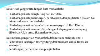 Bab 2 dasar dasar gagasan akuntansi islami | PPTX