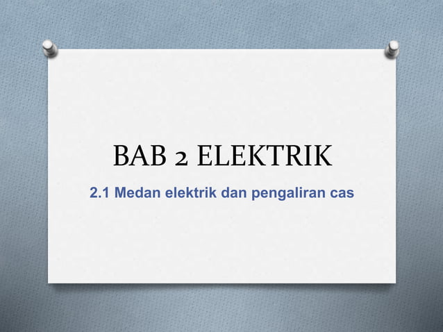 Bab 2 elektrik | PPT