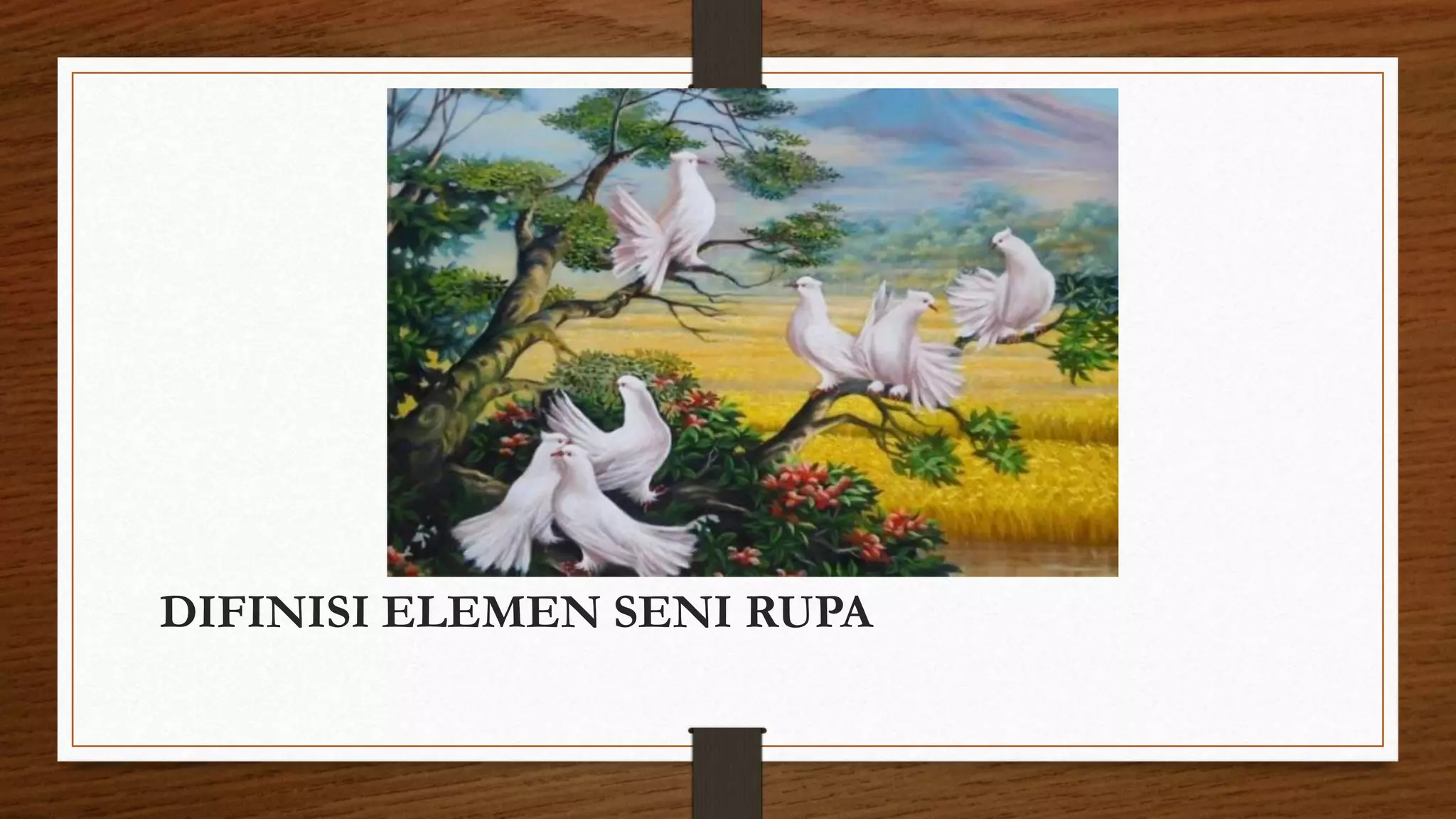 BAB 2 ELEMEN SENI RUPA.pptx