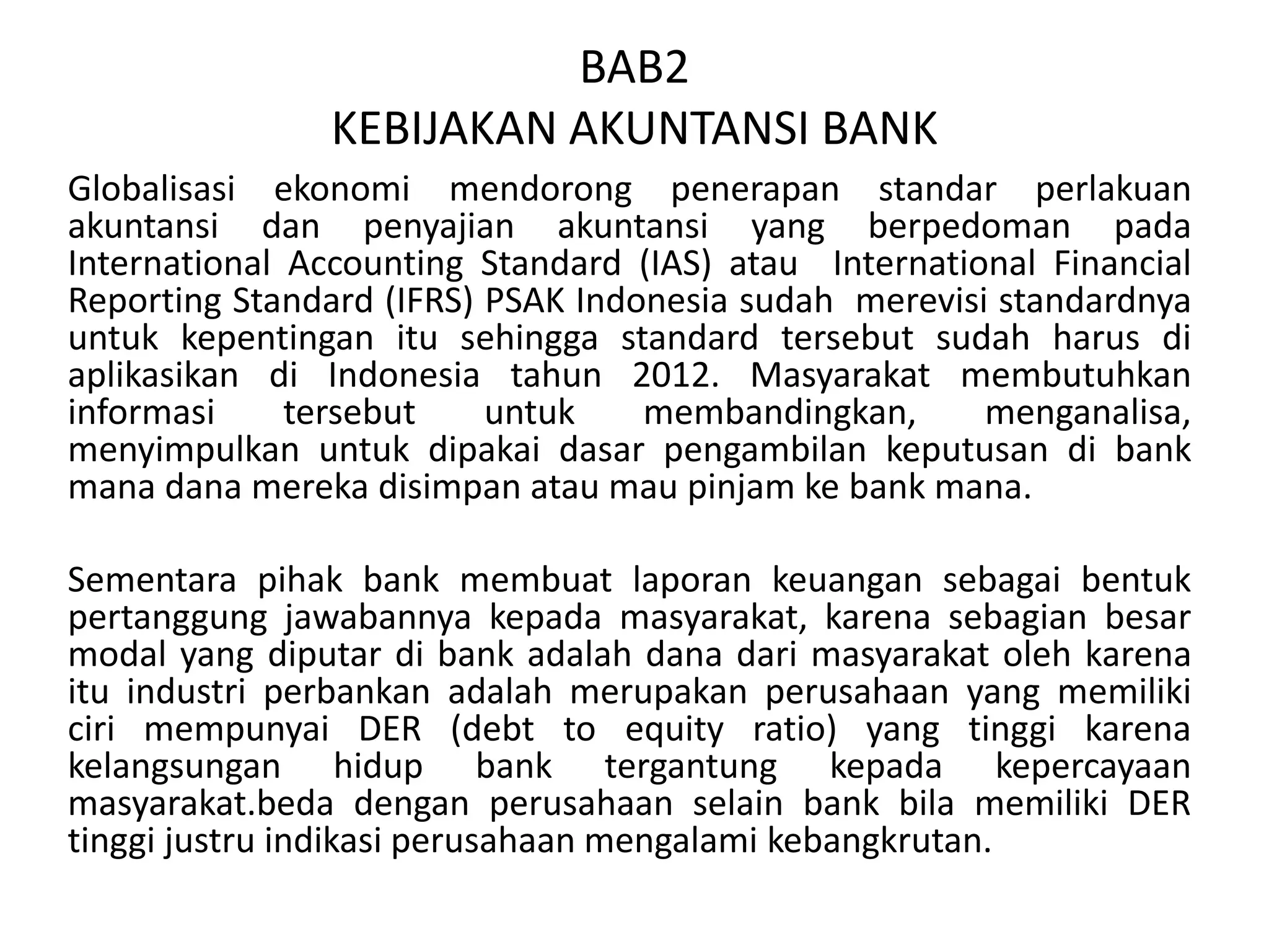 BAB 2 KEBIJAKAN AKUNTANSI BANK.pptx