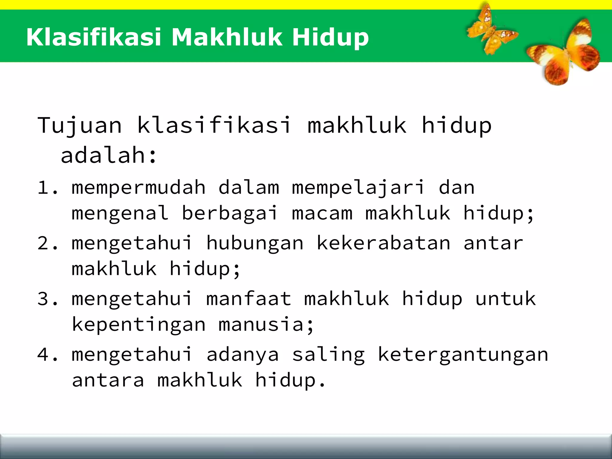 BAB 2 klasifikasi makhluk hidup.pptx