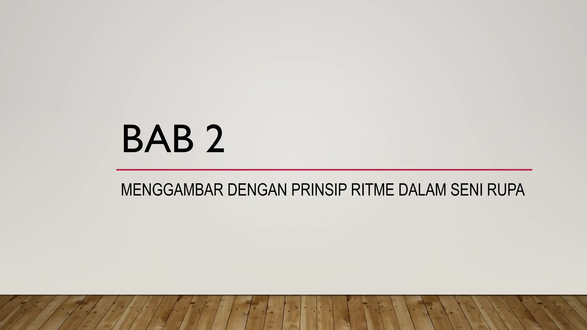 SENI RUPA UNIT 2 MENGGAMBAR PRINSIP RITME DAN POLA DALAM KARYA SENI ...