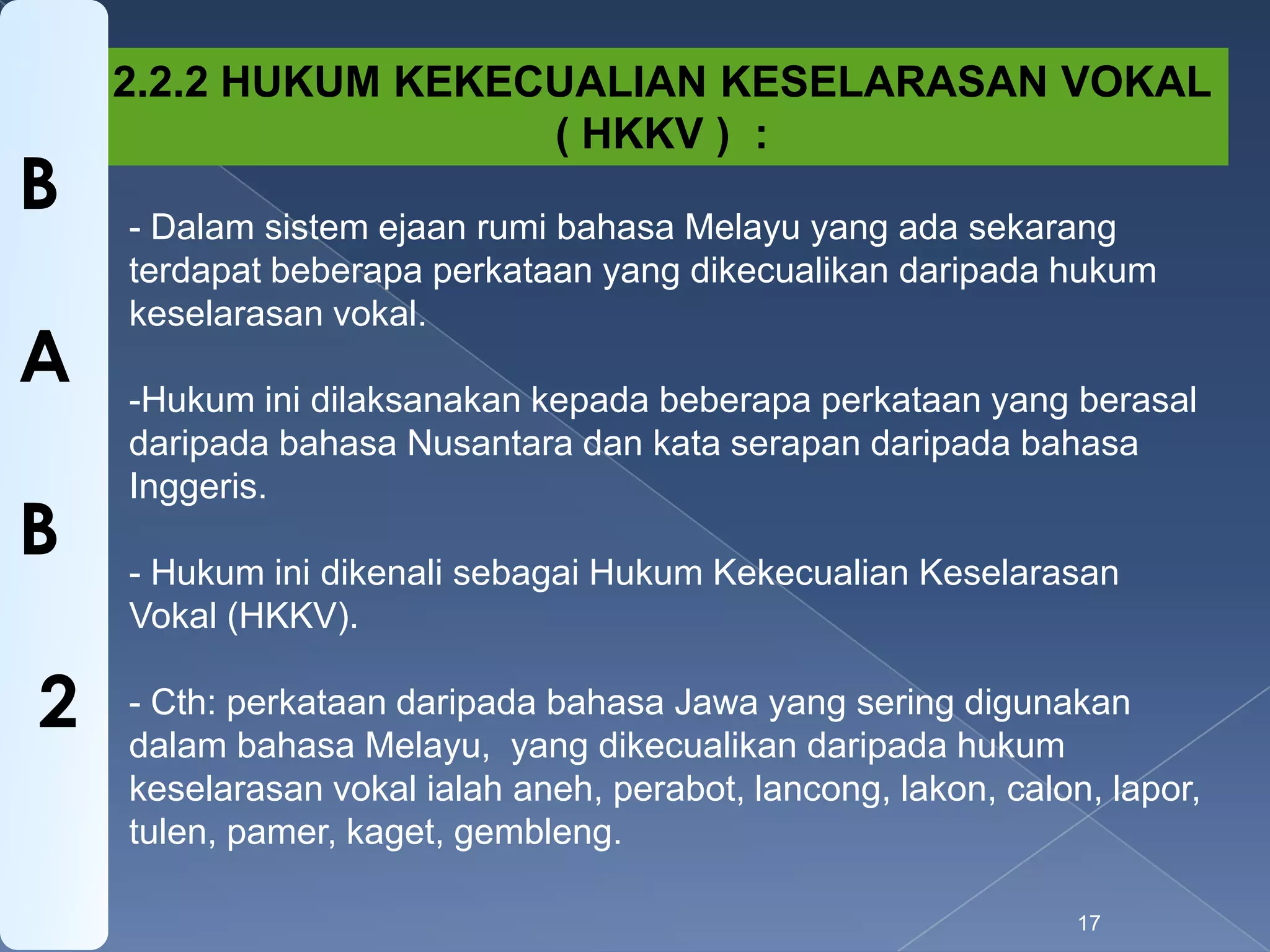 SEJARAH DAN PERKEMBANGAN SISTEM EJAAN RUMI BAHASA MELAYU | PPT SEJARAH DAN PERKEMBANGAN SISTEM EJAAN RUMI BAHASA MELAYU | PPT