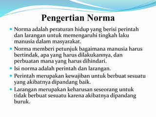 BAB 2 Norma dan Keadilan di Masyarakat | PPTX