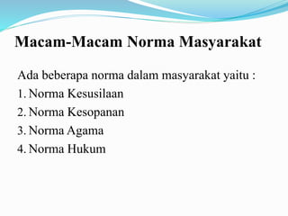 BAB 2 Norma dan Keadilan di Masyarakat | PPTX