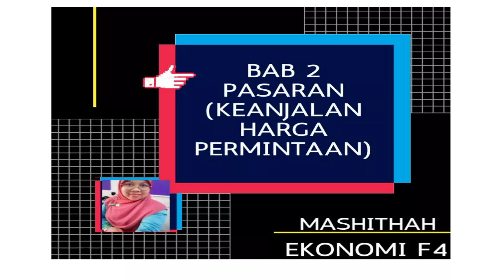 Bab 2 pasaran (keanjalan harga permintaan) | PPTX