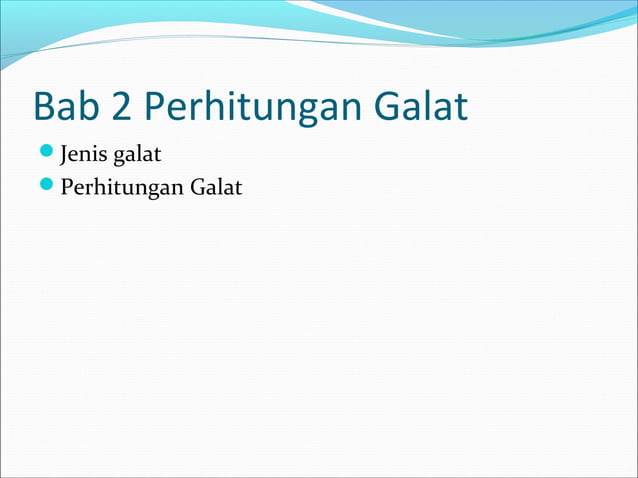 Bab 2 perhitungan galat | PPT