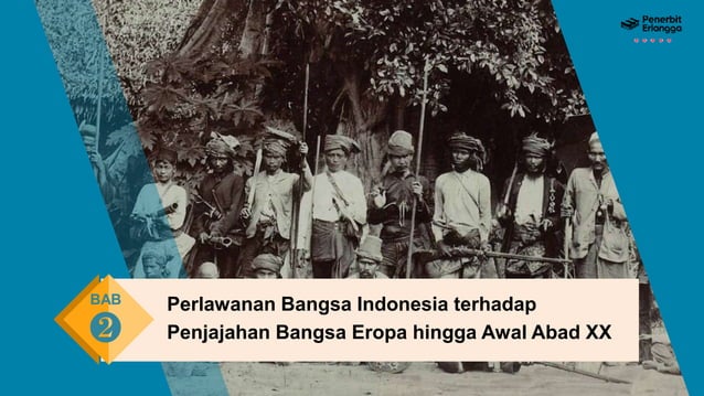 Bab 2 Perlawanan Bangsa Indonesia terhadap Penjajahan Bangsa Eropa.pptx