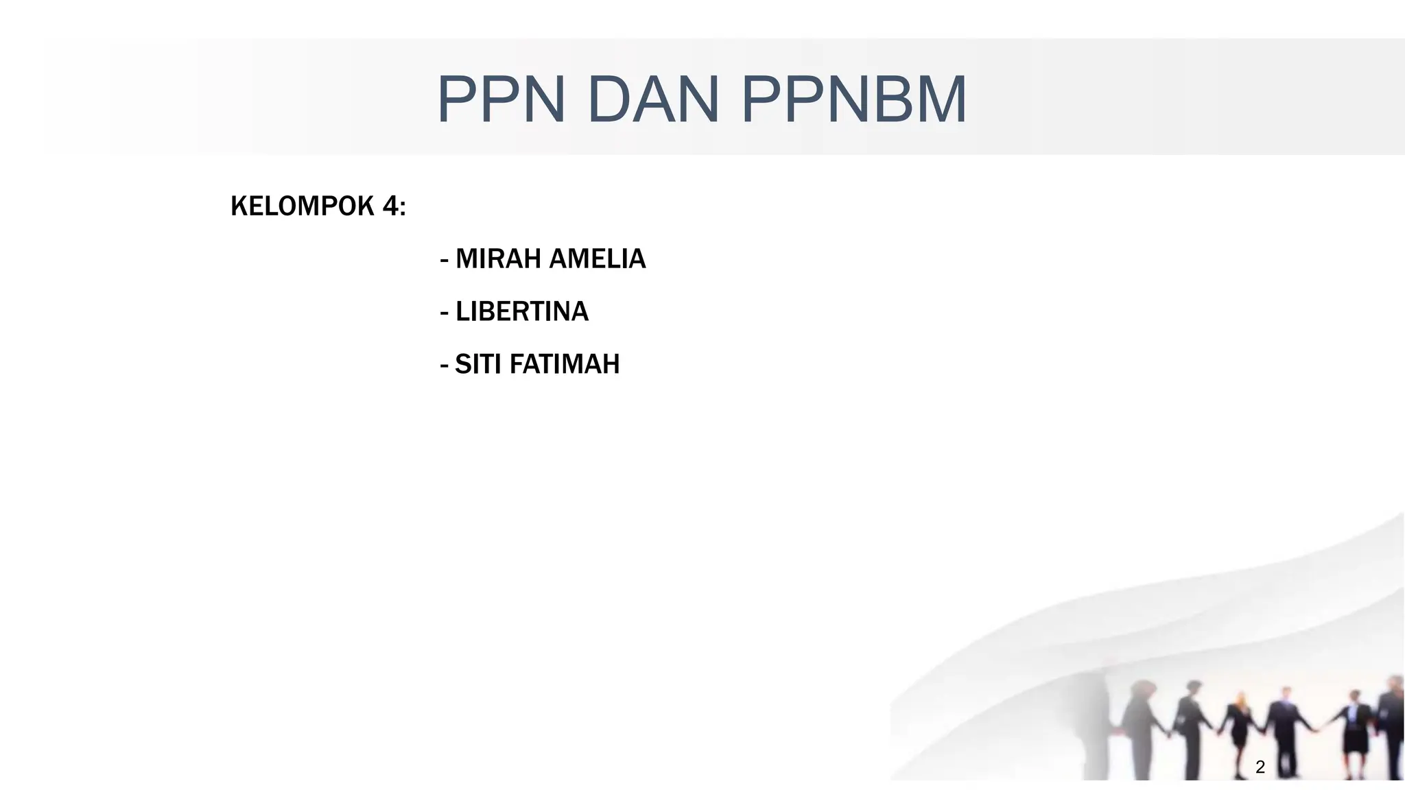 BAB 2 PPn DAN PPnBM.pptx