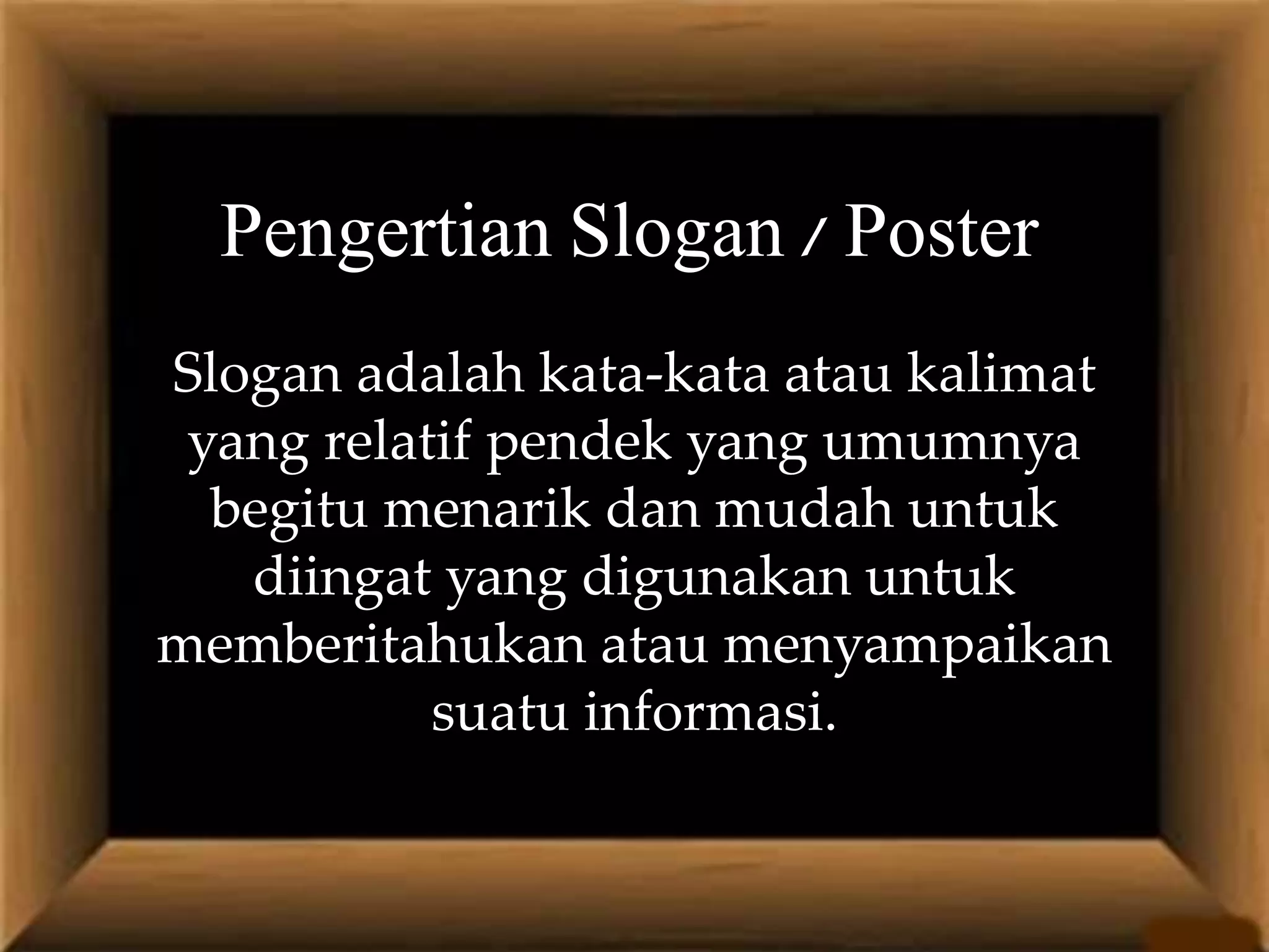 Bab 2 slogan dan poster | PPTX