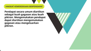 Kemerdekaan Berpendapat sesuai Nilai-nilai Pancasila.pptx