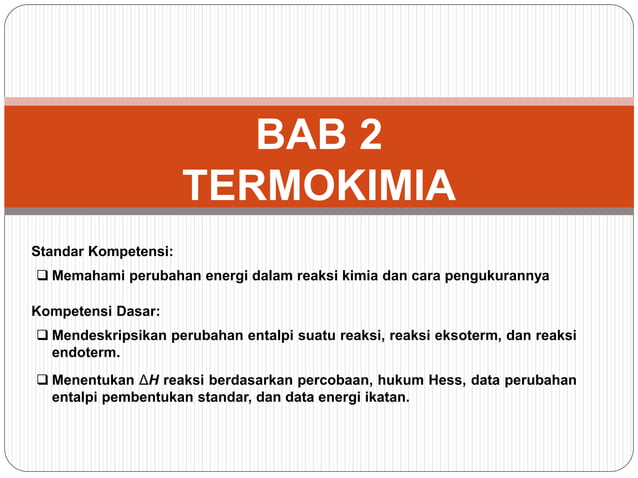 Bab2 termokimia | Kimia Kelas XI | PPT