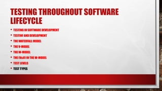 Bab 2 Testing Throughout The Software Life Cycle | PPTX | Computer ...