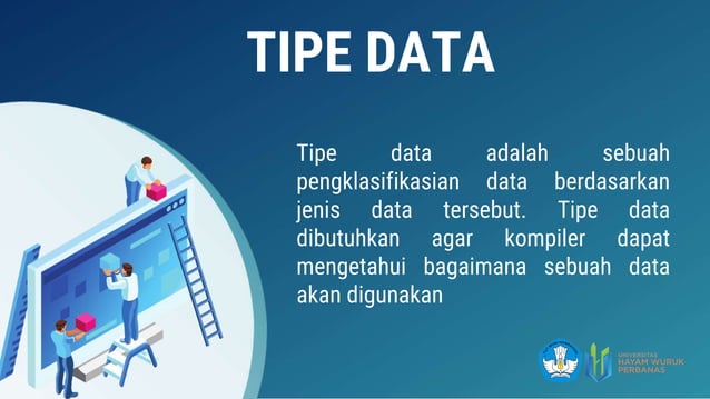BAB 2_TIPE DATA, VARIABEL, DAN OPERATOR (1) (1).pptx