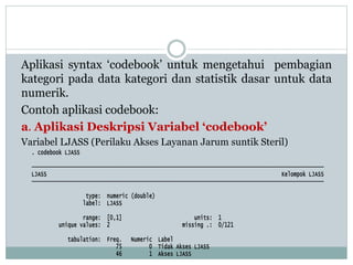 Bab 2 univariat, logistik sederhana dan berganda pada STATA | PPTX