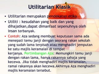 Bab 2 utilitarianisme | PPT