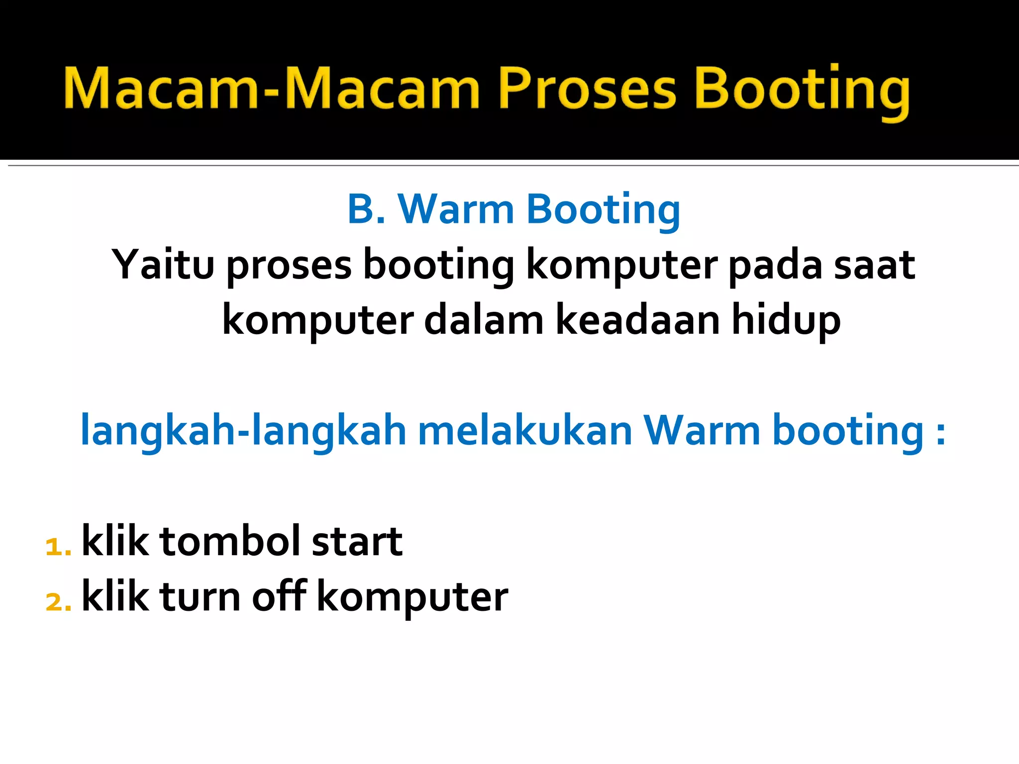 Bab 3. Proses Booting | PPT